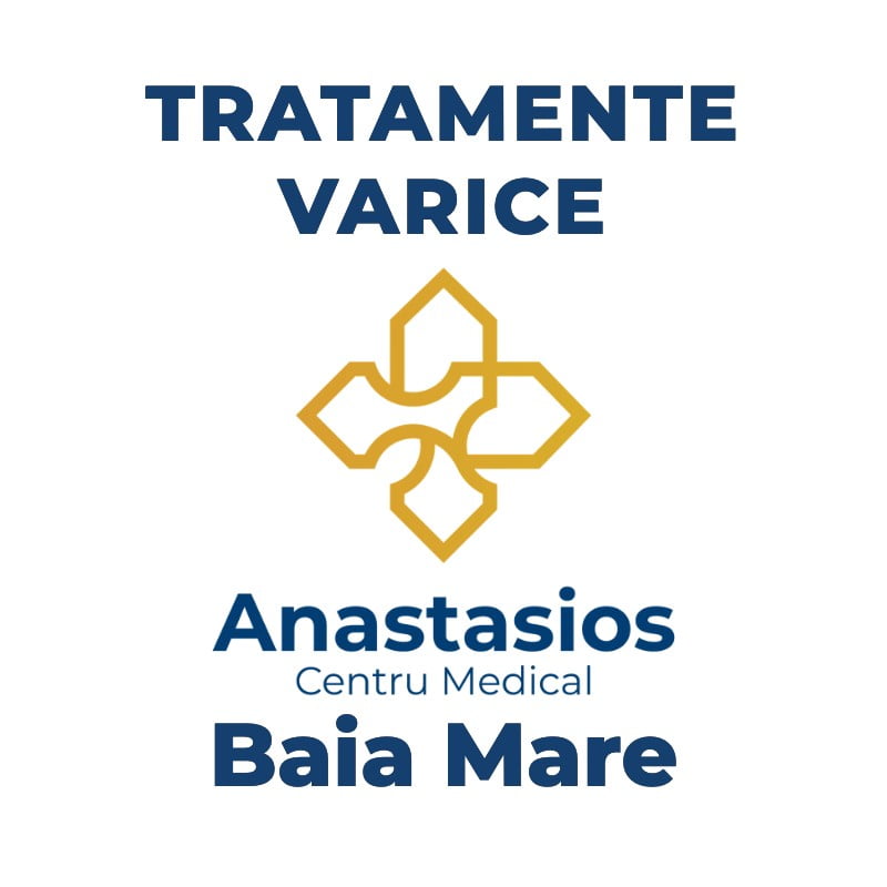 Tratamente Varice | Clinica Anastasios Baia Mare